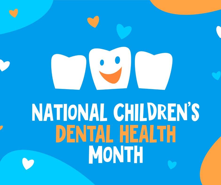 Children's Dental Health Month | DaBell & Paventy Orthodontics